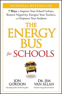 The Energy Bus for Schools: 7 Ways to Improve Your School Culture ...