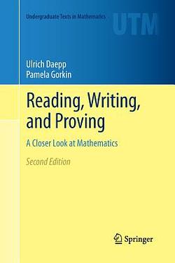 Reading, Writing, and Proving: A Closer Look at Mathematics | 誠品線上