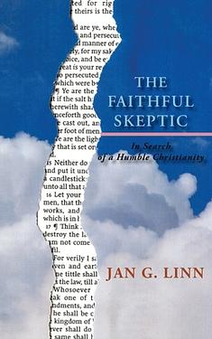 The Faithful Skeptic: In Search of a Humble Christianity (Hardcover) | 誠品線上