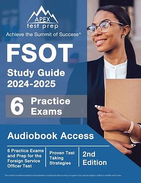 FSOT Study Guide 2024-2025: 6 Practice Exams and Prep for the Foreign ...