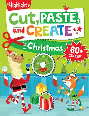 Cut, Paste, and Create Christmas: Scissor Skills Activity Book ...