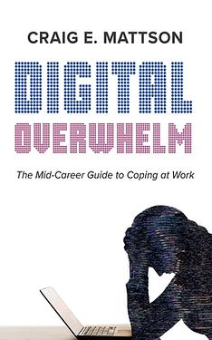 Digital Overwhelm: A Mid-Career Guide to Coping at Work | 誠品線上