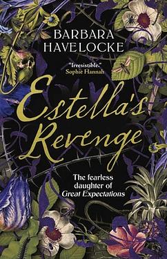 Estella's Revenge: The Fearless Daughter of Great Expectations | 誠品線上