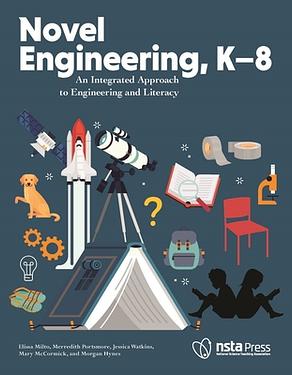 Novel Engineering, K-8: An Integrated Approach to Engineering and Literacy | 誠品線上