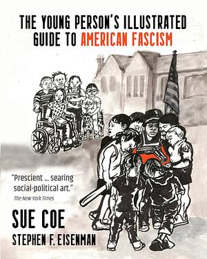 The Young Person's Illustrated Guide to American Fascism | 誠品線上