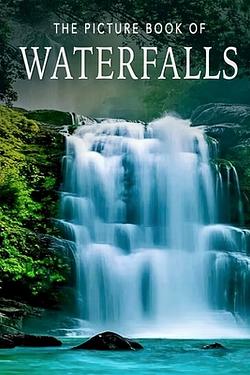 The Picture Book of Waterfalls: A Gift Book for Alzheimer's Patients ...