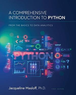A Comprehensive Introduction to Python: From the Basics to Data ...
