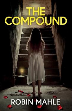 The Compound: A totally addictive psychological thriller with a shocking final twist | 誠品線上