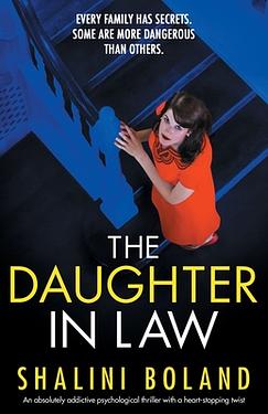 The Daughter-in-Law: An absolutely addictive psychological thriller with a heart-stopping twist ...