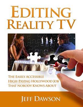 Editing Reality Tv: The Easily Accessible, High-Paying Hollywood Job ...