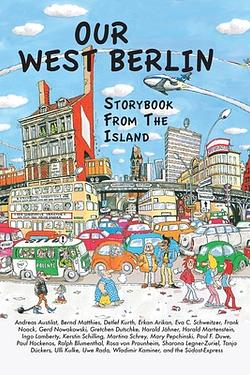 Our West Berlin: Storybook From The Island | 誠品線上