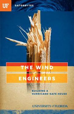 The Wind Engineers: Building a Hurricane-Safe House | 誠品線上