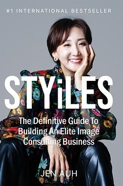 STYiLES: The Definitive Guide to Building an Elite Image Consulting ...