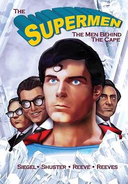 Tribute: The Supermen Behind the Cape: Christopher Reeve, George Reeves ...