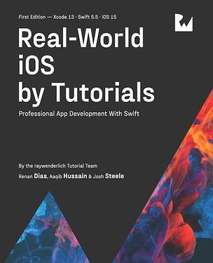 Real-World iOS by Tutorials (First Edition): Professional App Development With Swift | 誠品線上