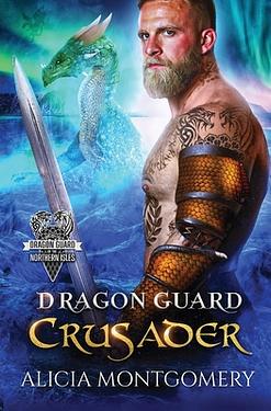 Dragon Guard Crusader: Dragon Guard of the Northern Isles Book 6 | 誠品線上