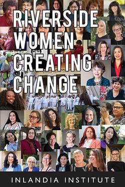 Riverside Women Creating Change: Stories and Inspiration | 誠品線上