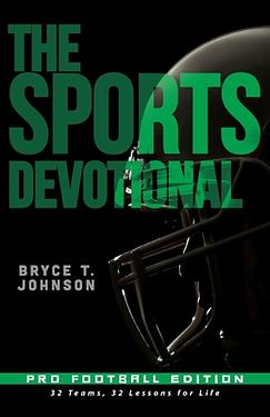 The Sports Devotional Pro Football Edition: 32 Teams, 32 Lessons for ...