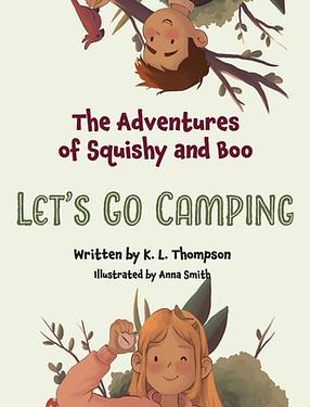 Let's Go Camping: The Adventures of Squishy and Boo | 誠品線上