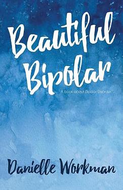 Beautiful Bipolar: A Book About Bipolar Disorder | 誠品線上