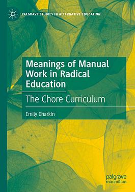 Meanings of Manual Work in Radical Education: The Chore Curriculum | 誠品線上