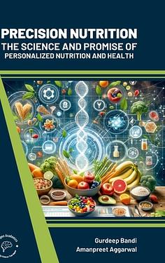 Precision Nutrition: The Science and Promise of Personalized Nutrition ...