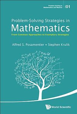 Problem-Solving Strategies in Mathematics: From Common Approaches to ...