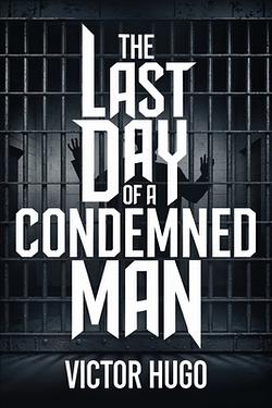 The Last Day of a Condemned Man: A New Translation | 誠品線上