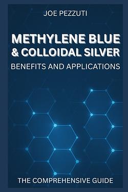 Methylene Blue & Colloidal Silver: Benefits and Applications | 誠品線上