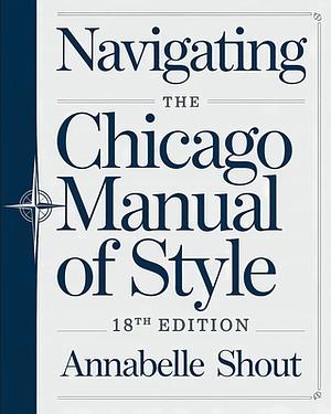 Navigating The Chicago Manual of Style 18th Edition: Essential Rules ...