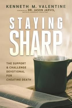 Staying Sharp: The Support & Challenge Devotional for Cheating Death | 誠品線上