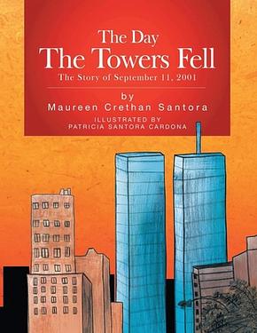 The Day the Towers Fell: The Story of September 11, 2001 | 誠品線上