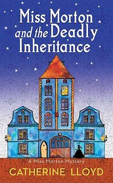 Miss Morton and the Deadly Inheritance: A Miss Morton Mystery | 誠品線上