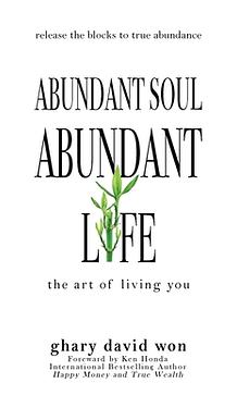 Abundant Soul, Abundant Life: The Art of Living You | 誠品線上