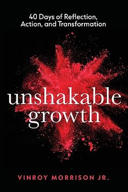 Unshakable Growth: 40 Days of Reflection, Action, and Transformation | 誠品線上